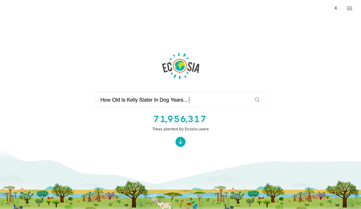 This Eco-Branded Search Engine Has Planted 71 Million Trees and Made ...
