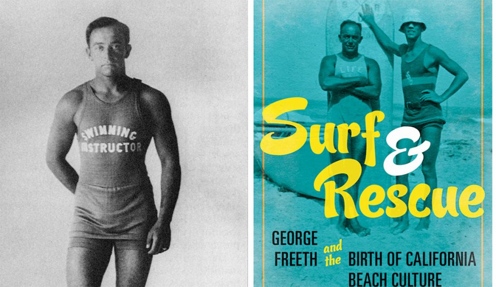 An Excerpt from 'Surf and Rescue: George Freeth and the Birth of ...